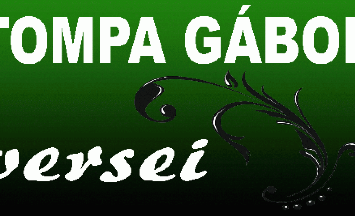 TOMPA GÁBOR versei - Irodalmi Jelen